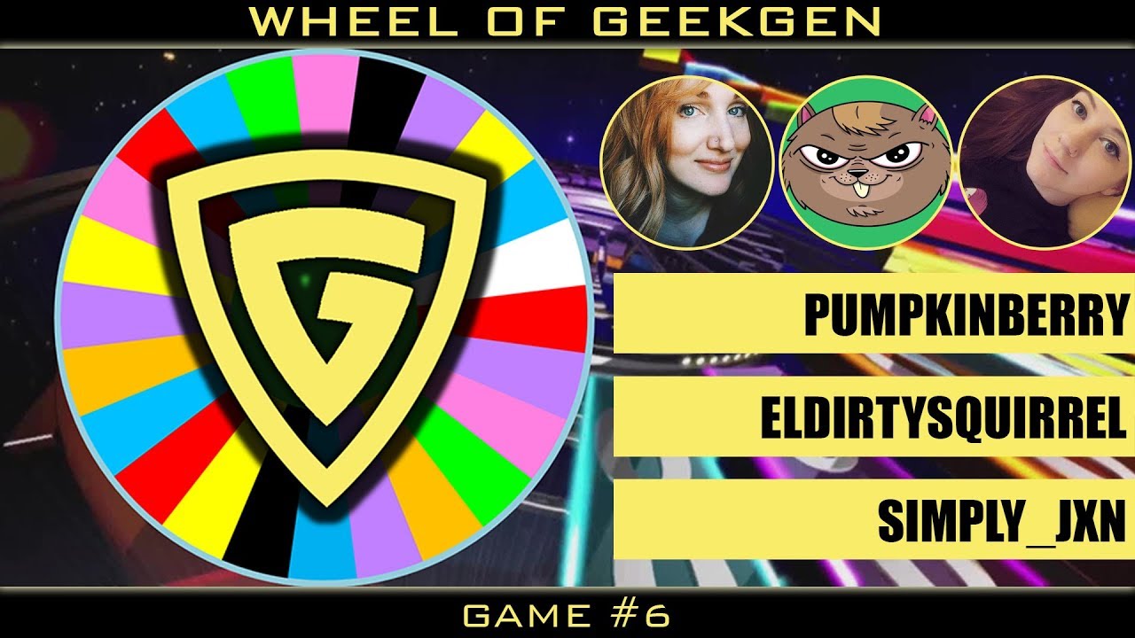 Wheel of GeekGen - Game 6 - Pumpkinberry, Eldirtysquirrel, and simply ...