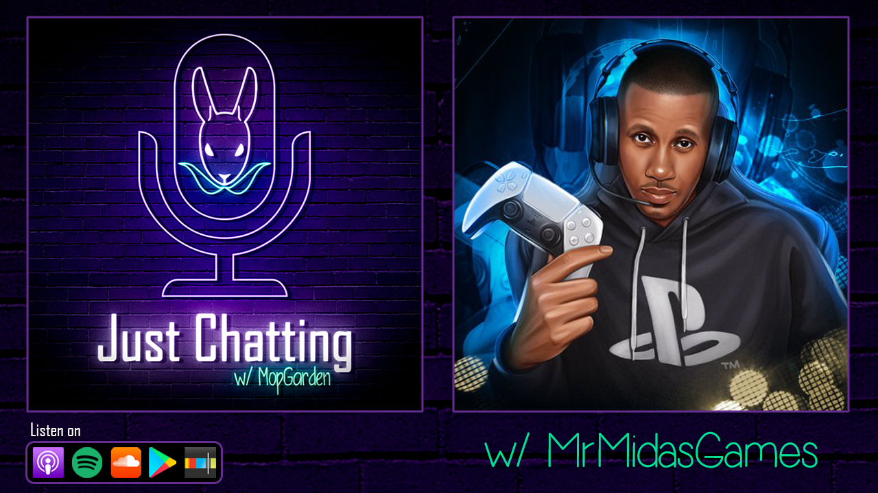 Just Chatting with MrMidasGames - The Geek Generation